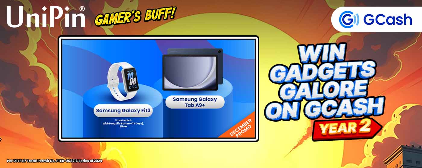 UniPin - Gamer's Buff GCash Gadget Galore Year 2! (PH)